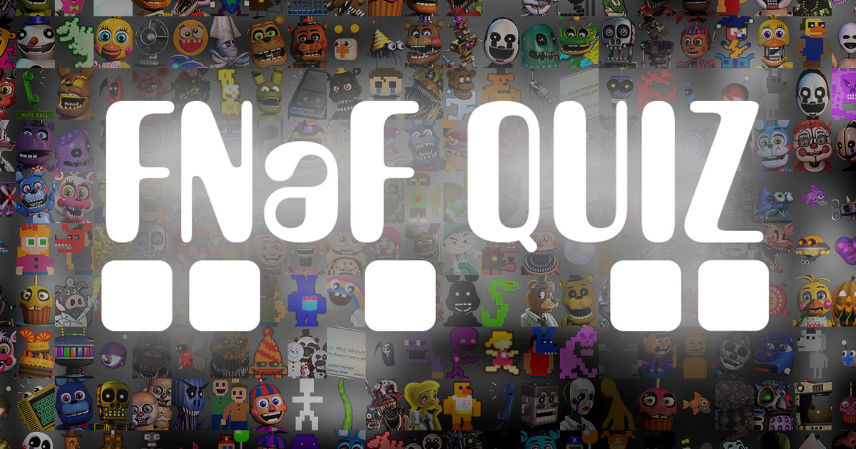 GG Games | FNaF Quiz